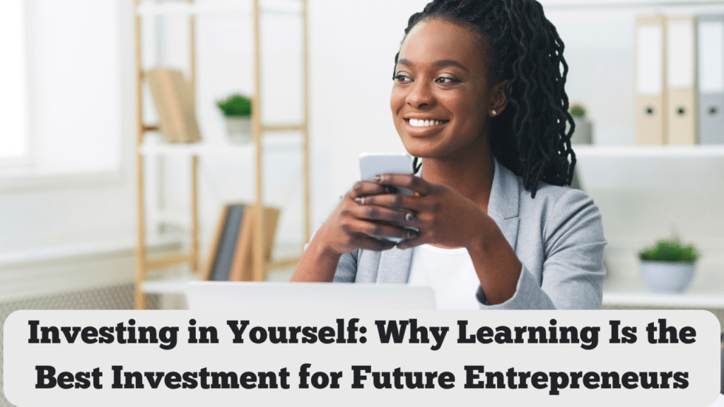 Entrepreneur Definition: The Meaning, Types & Importance